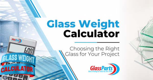 Glass Weight Calculator: Essential Tool for Trade Professionals